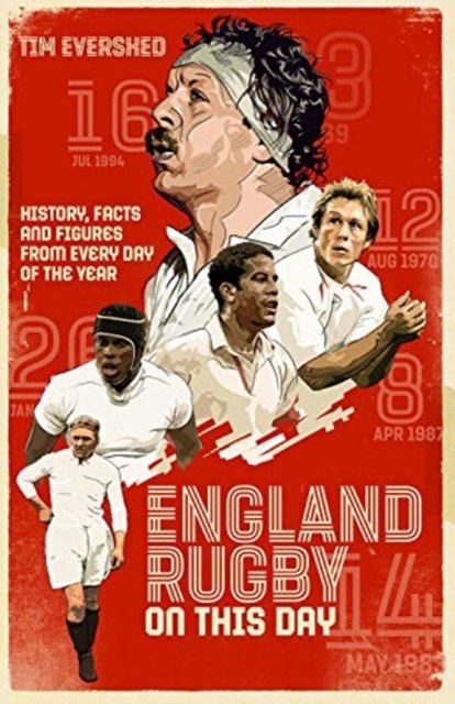 England Rugby On This Day: History, Facts & Figures from Every Day of ...