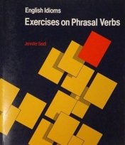 English Idioms Exercises on Phrasal Verbs - Seidl Jennifer | Książka w ...