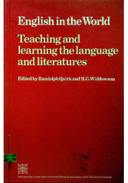 English in the World Teaching and Learning the Language and Literatures - | Książka w Empik