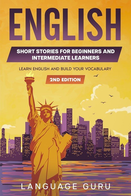 English Short Stories for Beginners and Intermediate Learners - W ...