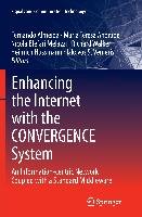 Enhancing the Internet with the CONVERGENCE System - Springer London ...