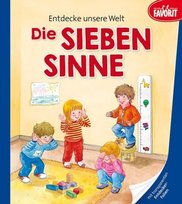Entdecke unsere Welt - Die 7 Sinne - Neuer Favorit Verlag Gmbh ...