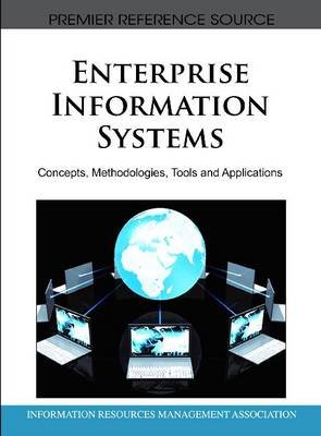 Enterprise Information Systems: Concepts, Methodologies, Tools and Applications - Opracowanie ...