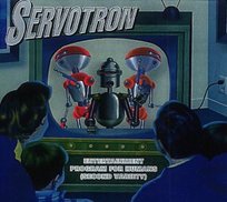 Entertainment Program For Humans (Second Variety) - Servotron | Muzyka ...