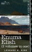 Enuma Elish (2 Volumes in One) - King L. W. | Książka w Empik