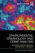 Environmental Criminology and Crime Analysis - Wortley Richard ...
