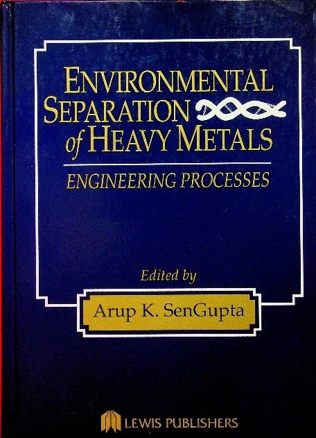 Environmental Separation of Heavy Metals - Opracowanie zbiorowe ...