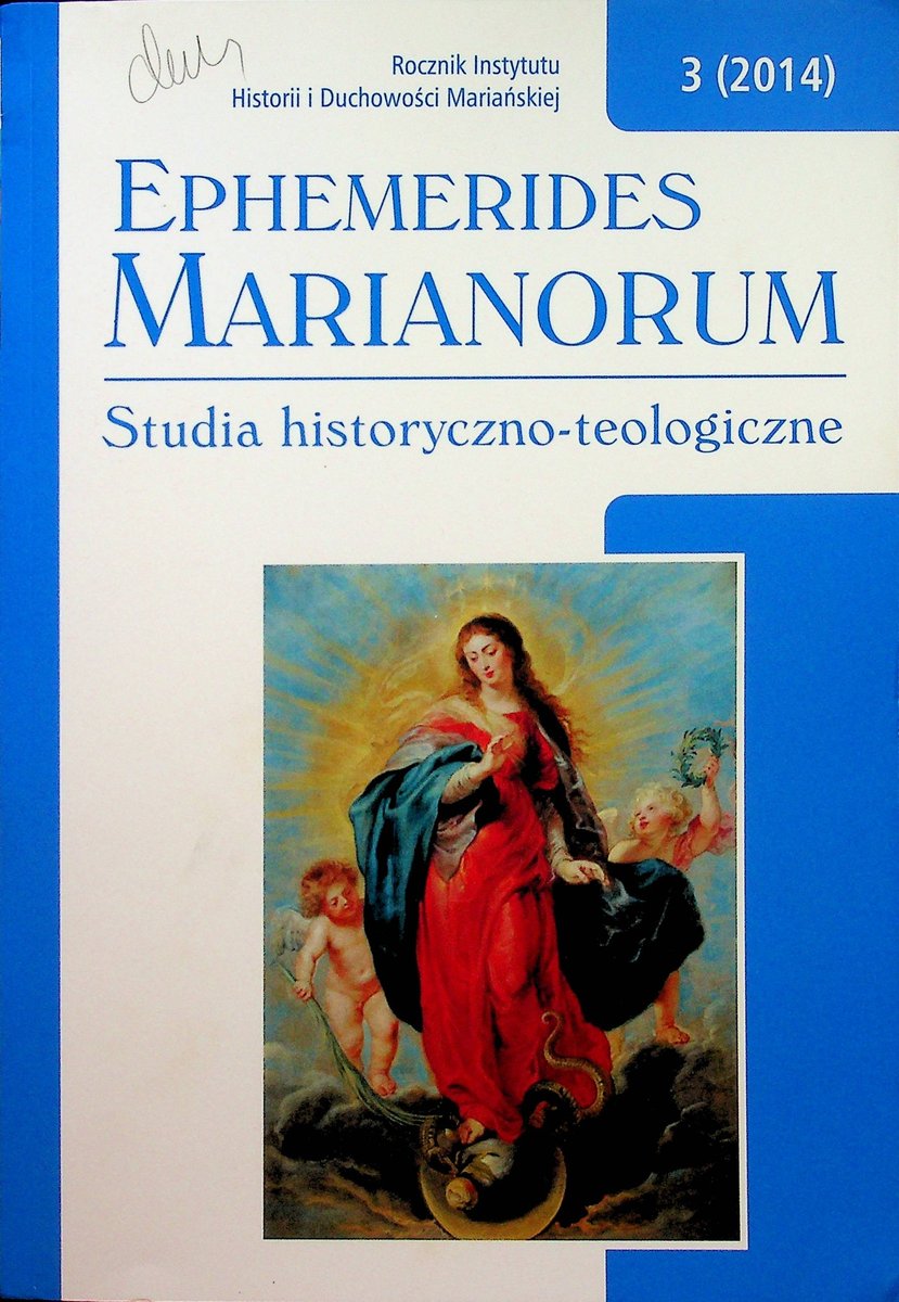 Ephemerides Marianorum Studia historyczno teologiczne - W opisie ...