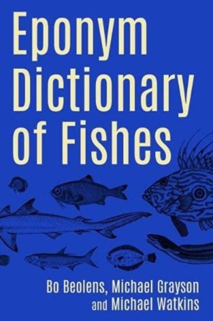 Eponym Dictionary of Fishes - Whittles Publishing | Książka w Empik