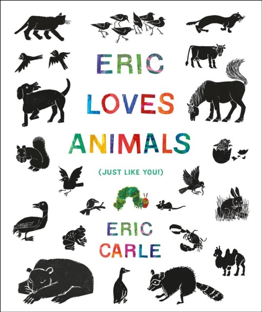 Eric Loves Animals: (Just Like You!) - Carle Eric | Książka w Empik