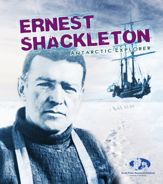 Ernest Shackleton: Antarctic Explorer - Opracowanie zbiorowe | Książka ...