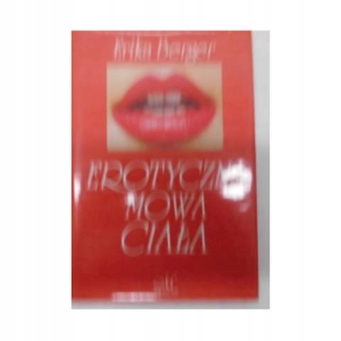 Erotyczna mowa ciała - Christelle Berger | Książka w Empik