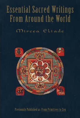 Essential Sacred Writings - Eliade Mircea | Książka w Empik