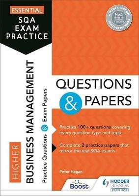 Essential SQA Exam Practice: Higher Business Management Questions and ...