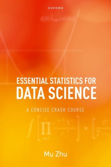Essential Statistics for Data Science: A Concise Crash Course ...