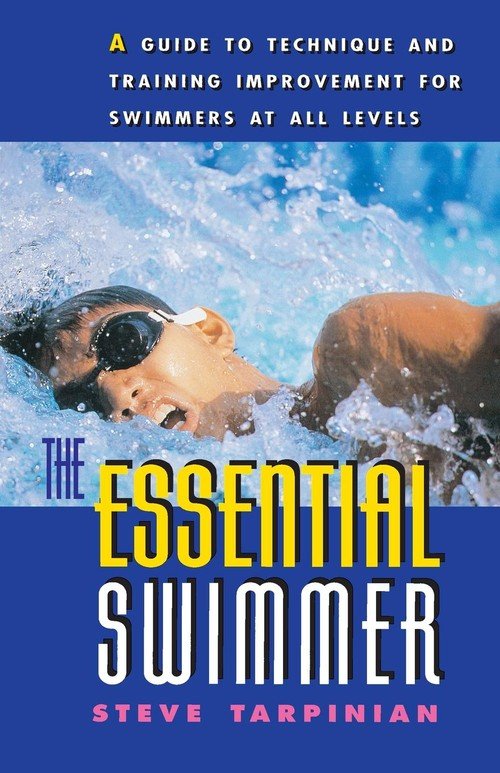 Essential Swimmer, First Edition - Tarpinian Steve | Książka w Empik