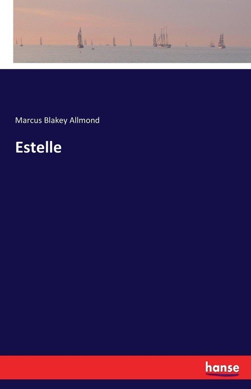Estelle - Allmond Marcus Blakey | Książka w Empik