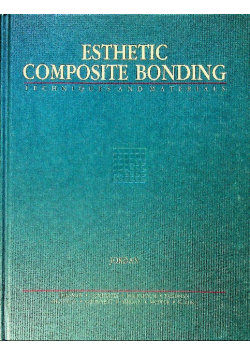 Esthetic composite bonding - Opracowanie zbiorowe | Książka w Empik