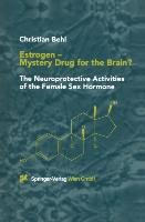 Estrogen - Mystery Drug for the Brain? - Behl Christian | Książka w Empik