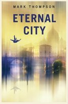 Eternal City - Thompson Mark | Książka w Empik