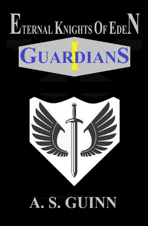 Eternal Knights Of Eden I - Guinn Alexander Scott | Książka w Empik