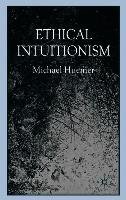 Ethical Intuitionism - Huemer Michael | Książka w Empik