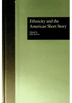 Ethnicity and the American Short Story - | Książka w Empik