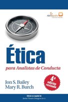 Ética para Analistas de Conducta, Cuarta Edición Revisada - Jon S. Bailey | Książka w Empik