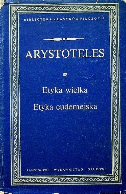 Etyka wielka Etyka eudemejska - Arystoteles | Książka w Empik