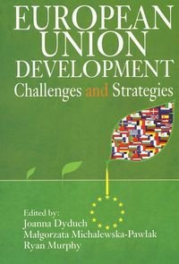 European Union Development. Challenges and Strategies - Opracowanie ...