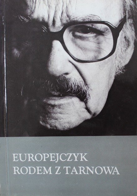 Europejczyk rodem z Tarnowa - W opisie | Książka w Empik