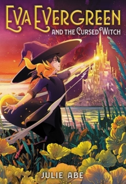 Eva Evergreen and the Cursed Witch - Julie Abe | Książka w Empik