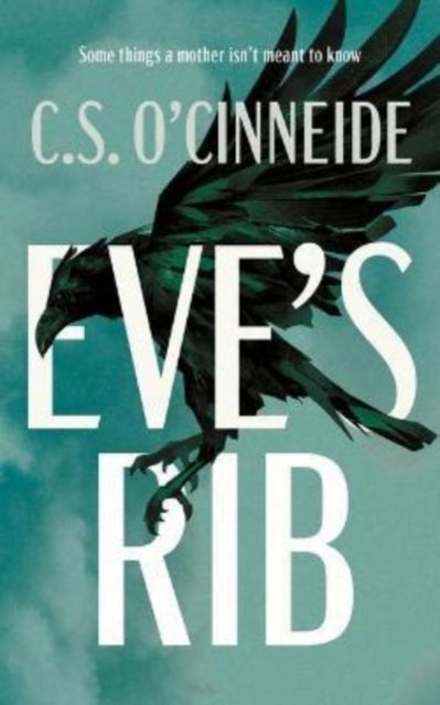 Eve's Rib - C.S. O'Cinneide | Książka w Empik