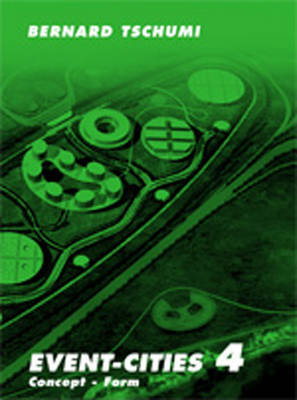 Event-Cities 4 - Tschumi Bernard | Książka w Empik