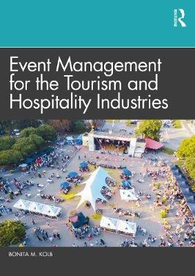 Event Management for the Tourism and Hospitality Industries ...