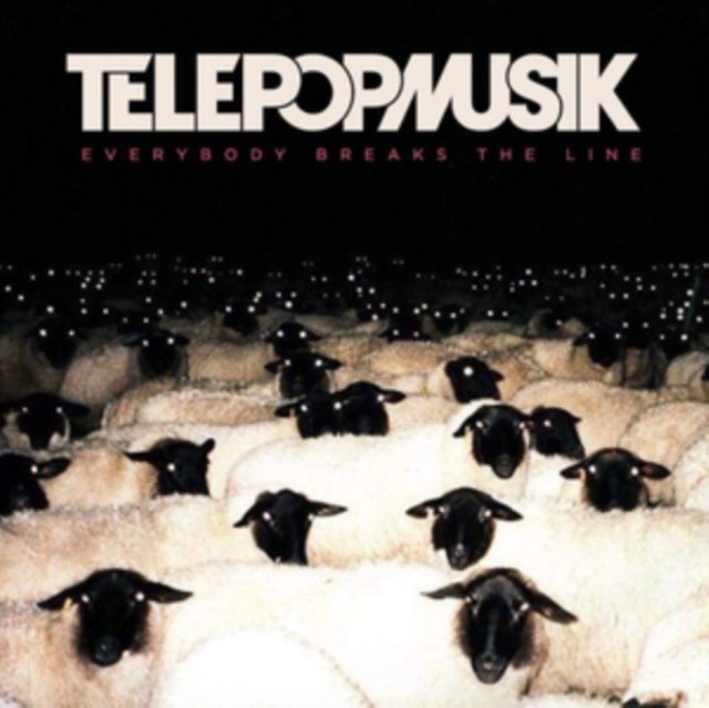 Everybody Breaks the Line - Telepopmusik | Muzyka Sklep EMPIK.COM