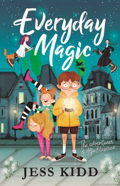 Everyday Magic. The Adventures of Alfie Blackstack - Kidd Jess | Książka w Empik