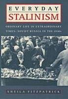 Everyday Stalinism [DRM] - ebook PDF - Fitzpatrick Sheila | Ebook Sklep ...
