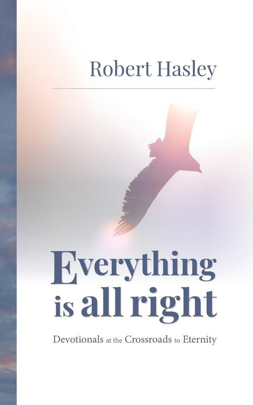 Everything Is All Right - Robert Hasley | Książka w Empik