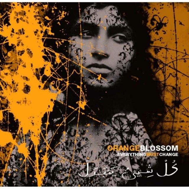 Everything Must Change - Orange Blossom | Muzyka Sklep EMPIK.COM Everything Must Change - Orange Blossom | Muzyka Sklep EMPIK.COM