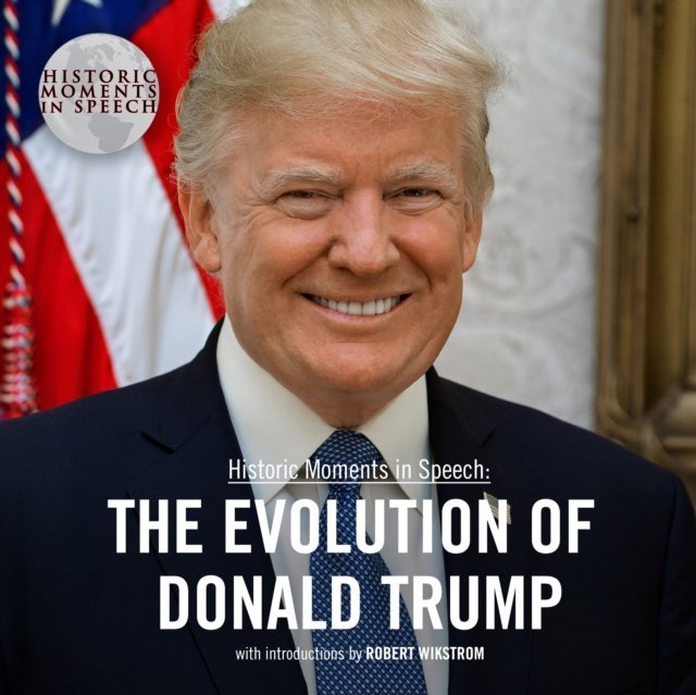 Evolution of Donald Trump - audiobook - Opracowanie zbiorowe ...