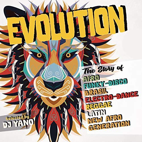 Evolution The Story Of Afro Funky Disco Brasil Electro Dance - Various ...