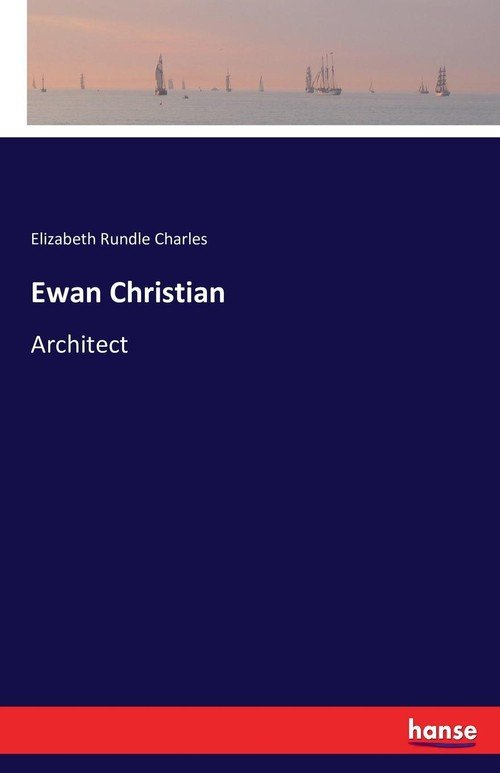 Ewan Christian - Charles Elizabeth Rundle | Książka w Empik