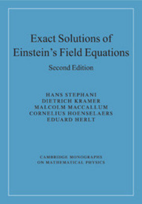 Exact Solutions of Einstein's Field Equations - Stephani Hans | Książka ...