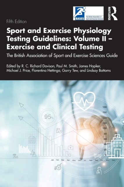 Exercise and Clinical Testing. Sport and Exercise Physiology Testing ...