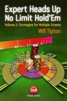 Expert Heads Up No Limit Hold'em - Tipton Will | Książka w Empik