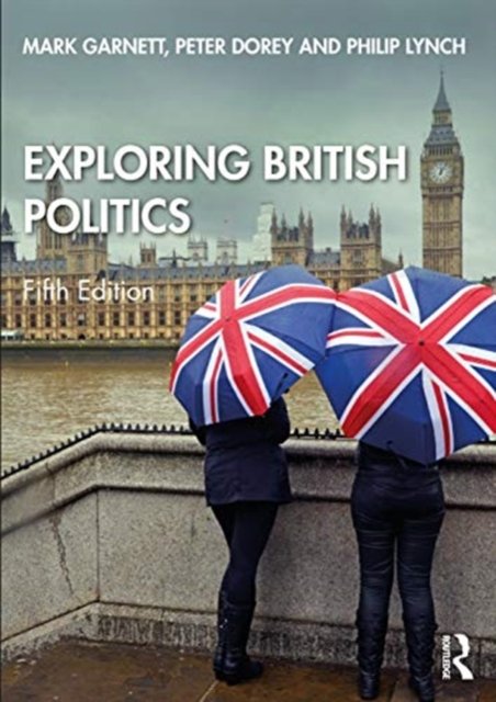 Exploring British Politics - Opracowanie zbiorowe | Książka w Empik