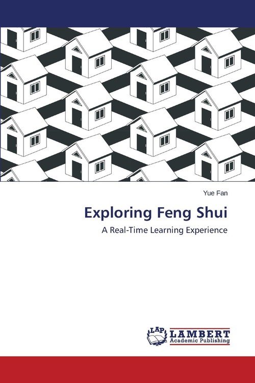 Exploring Feng Shui - Fan Yue | Książka w Empik