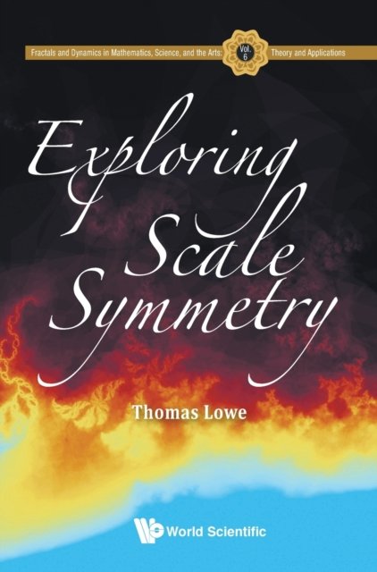 Exploring Scale Symmetry - Thomas Lowe | Książka w Empik