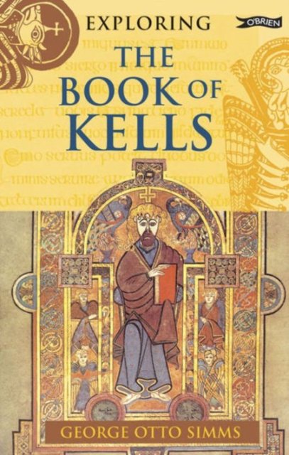 Exploring the Book of Kells - George Otto Simms | Książka w Empik